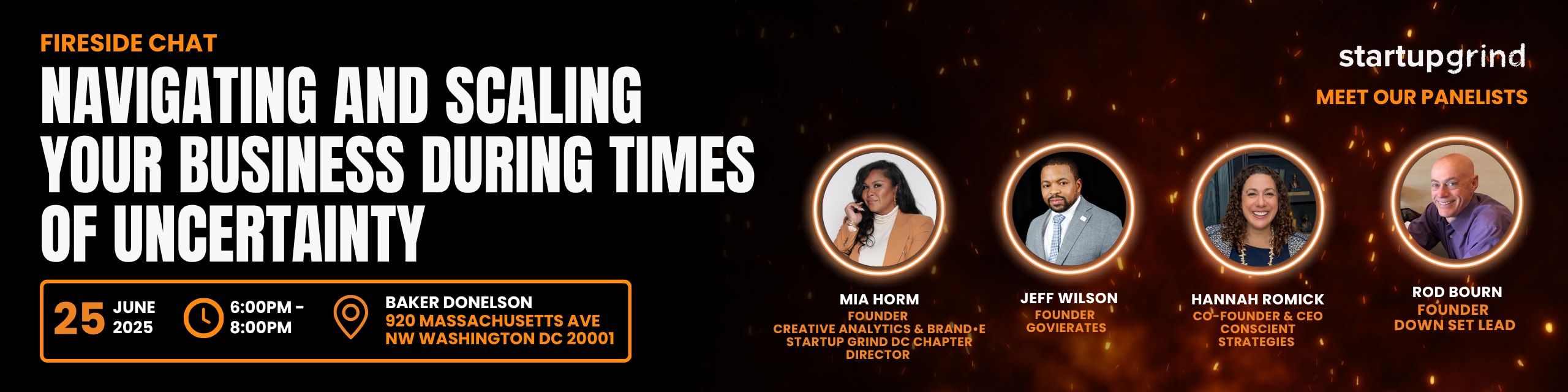 See Fireside Chat: Navigating and Scaling Your Business During Times of Uncertainty at Startup ...